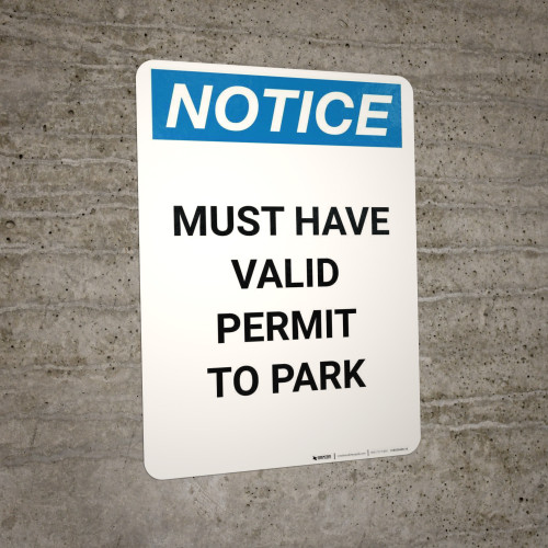 Notice: Must Have Valid Permit To Park Portrait
