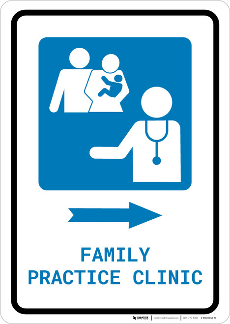 Family Practice Clinic Right Arrow with Icon Portrait - Wall Sign