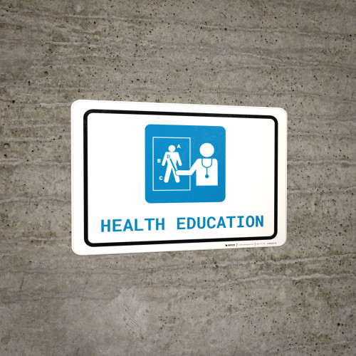 Health Education with Icon Landscape - Wall Sign | Creative Safety Supply