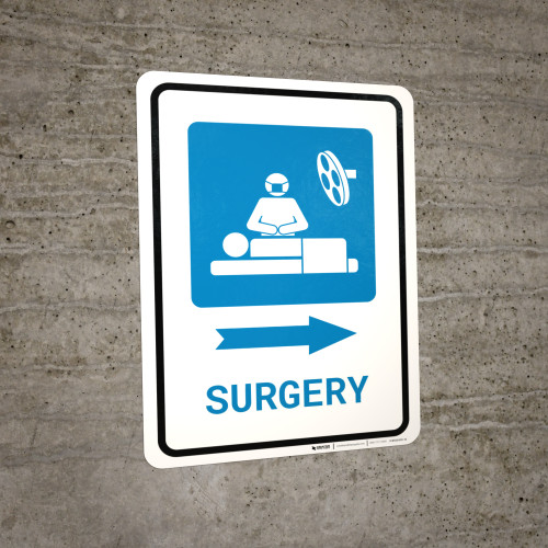 Surgery Right Arrow with Icon Portrait - Wall Sign | Creative Safety Supply