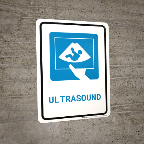 Ultrasound with Icon Portrait - Wall Sign | Creative Safety Supply
