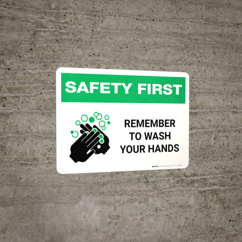 Safety First: Remember To Wash Your Hands Landscape - Wall Sign
