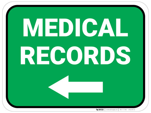 Medical Records Left with Arrow Rectangular - Floor Sign