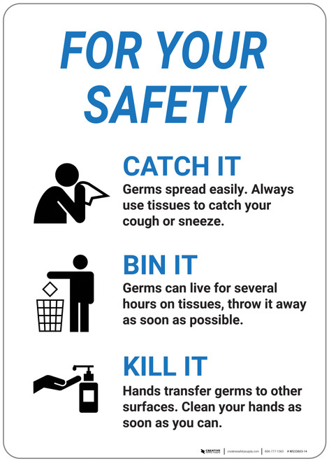 For Your Safety: Catch It Toss It Kill It - Wall Sign | Creative Safety ...