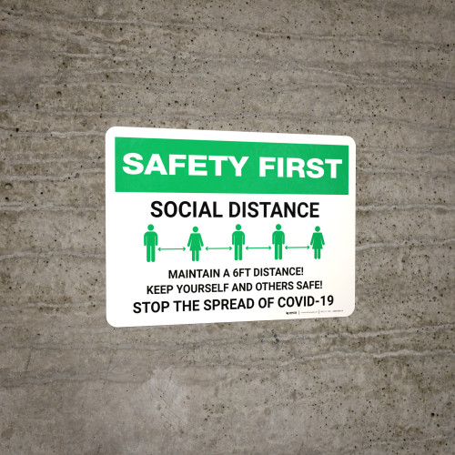 Safety First: Social Distance - Maintain a 6ft Distance! Landscape ...