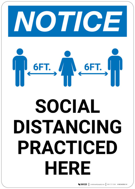 Notice: Social Distancing Practiced Here with Icon Portrait - Wall Sign