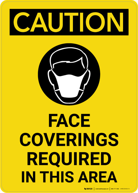 Caution: Face Coverings Required In This Area with Icon Portrait - Wall ...