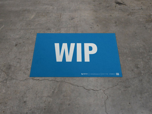 WIP (Work in Progress) - Floor Sign