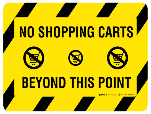 No Shopping Carts Beyond This Point – Floor Sign | Creative Safety Supply