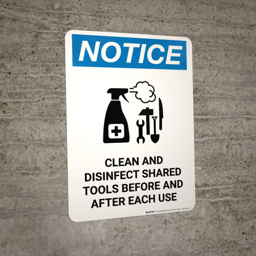 Notice: Clean And Disinfect Shared Tools with Icon Portrait - Wall Sign
