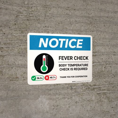 Notice: Fever Check Body Temperature Check Required with Icon Landscape ...