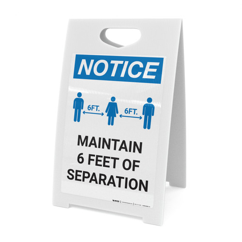 Notice: Maintain 6 Feet of Separation with Icon Portrait - A-Frame Sign