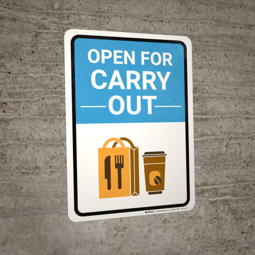 Open For Carry Out with Icon Portrait - Wall Sign | Creative Safety Supply
