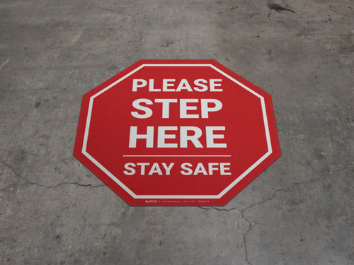 Please Step Here Stay Safe Stop - Floor Sign