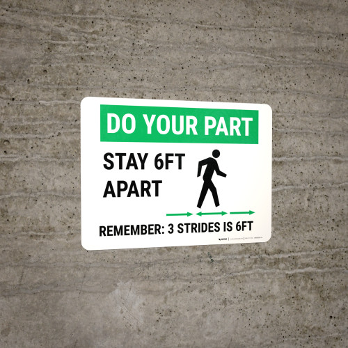 Do Your Part: Stay 6Ft Apart Strides Landscape - Wall Sign