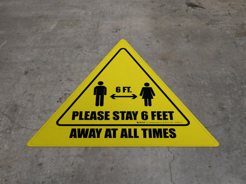 Please Stay 6 Feet Away At All Times With Icon Triangle | Creative ...