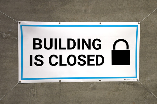 Building Is Closed with Icon - Banner