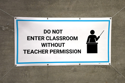 Do Not Enter Classroom Without Teacher Permission with Icon - Banner