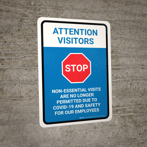 Attention Visitors Stop: Visits No Longer Permitted with Icon Portrait ...