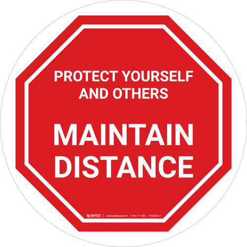 Protect Yourself And Others Maintain Distance Stop Circular - Floor Sign