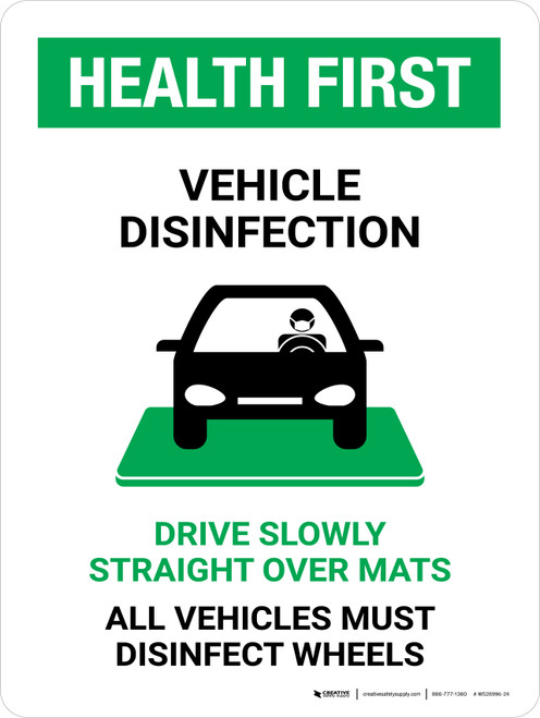 Health First Vehicle Disinfection with Icon Portrait - Wall Sign