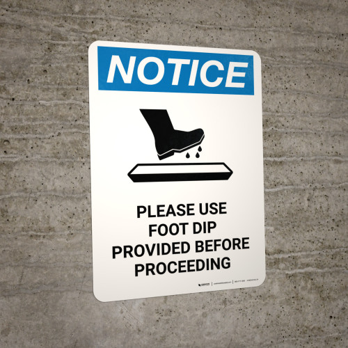 Notice Use Foot Dip Before Proceeding with Icon Portrait - Wall Sign