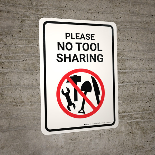Please No Tool Sharing with Icon Portrait - Wall Sign