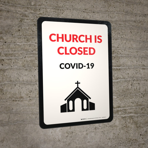 Church is Closed Covid-19 with Icon Portrait - Wall Sign