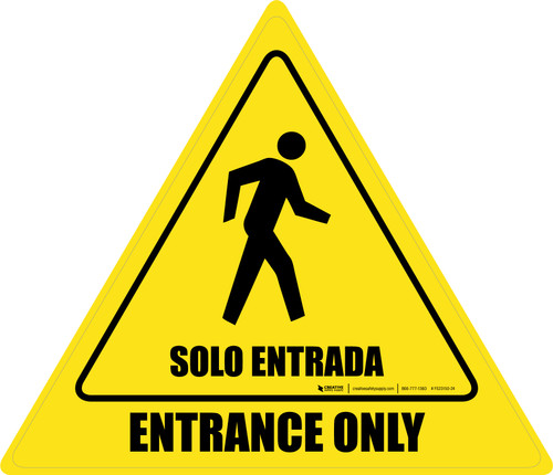 Entrance Only Bilingual Spanish with Icon Triangle - Floor Sign ...