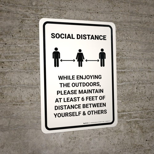 Social Distance While Enjoying The Outdoors Portrait - Wall Sign