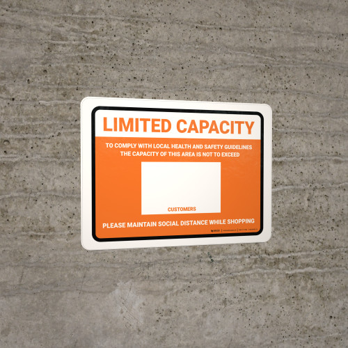 Limited Capacity: Maintain Social Distancing While Shopping Orange ...