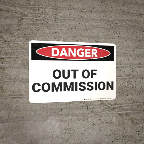 Danger: Out Of Commission - Wall Sign | Creative Safety Supply