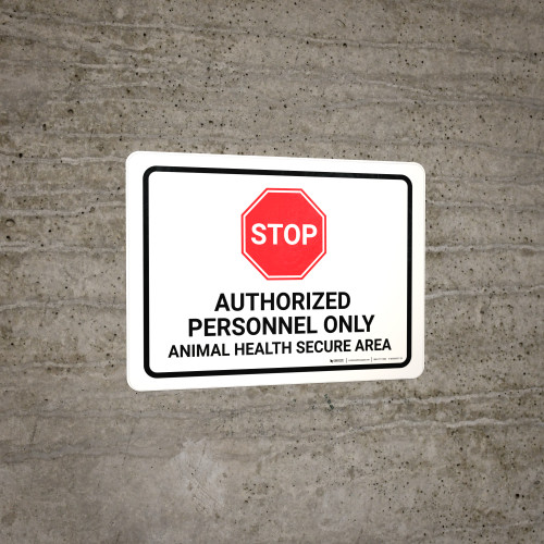STOP: Authorized Personnel Only Landscape - Wall Sign | Creative Safety ...