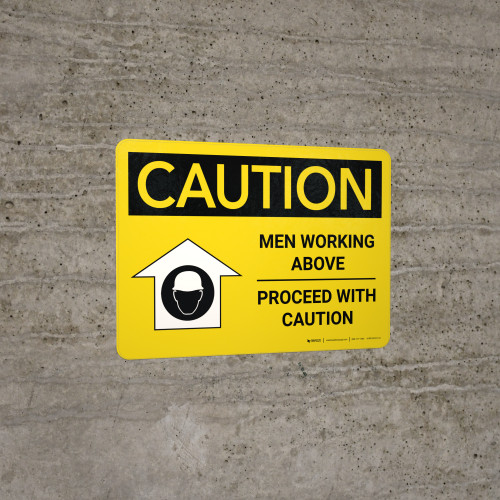 Caution: Men Working Above Proceed With Caution Landscape - Wall Sign ...