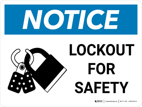 Notice: Lockout for Safety with Icon Landscape - Wall Sign
