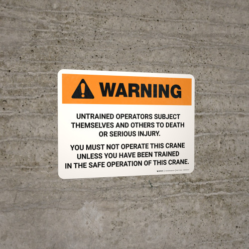 Warning: Untrained Operators Subject Themselves and Others To Injury ...