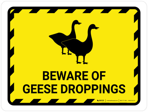 Beware Of Geese Droppings Yellow Hazard Landscape - Wall Sign