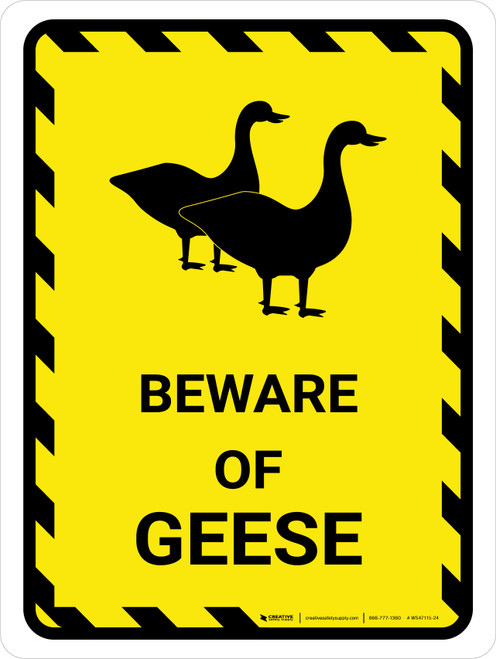 Beware Of Geese Yellow Hazard Portrait - Wall Sign