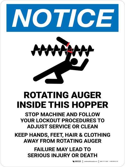 Notice: Rotating Auger Inside Portrait - Wall Sign