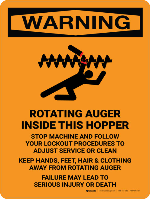 Warning: Rotating Auger Inside Portrait - Wall Sign