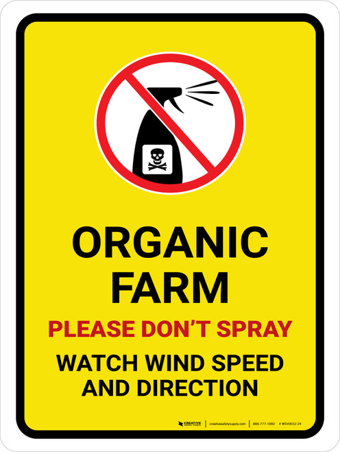 Organic Farm - Please Don't Spray with Icon Portrait - Wall Sign ...