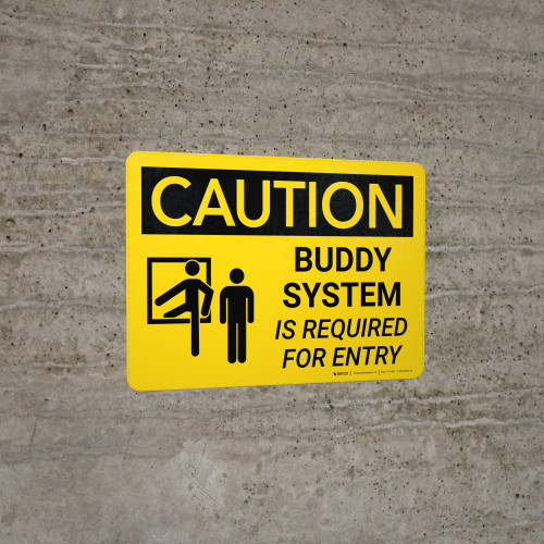 Caution: Buddy System Is Required for Entry Landscape With Icon - Wall Sign