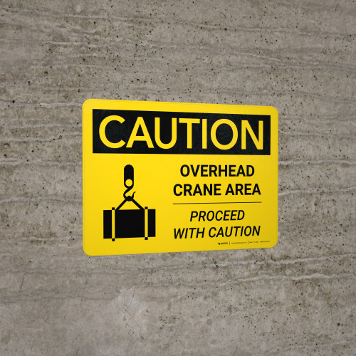 Caution: Overhead Crane Area Proceed With Caution Landscape With Icon ...