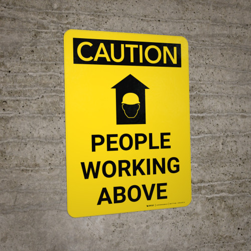 Caution: People Working Above Portrait With Icon - Wall Sign | Creative ...