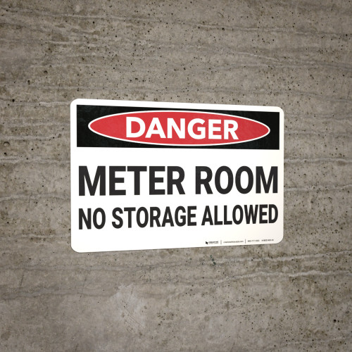 Danger: Meter Room No Storage Allowed - Wall Sign | Creative Safety Supply