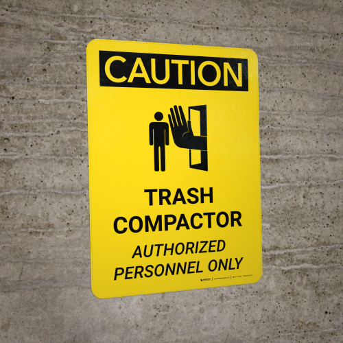 Caution: Trash Compactor Authorized Personnel Only Portrait With Icon ...