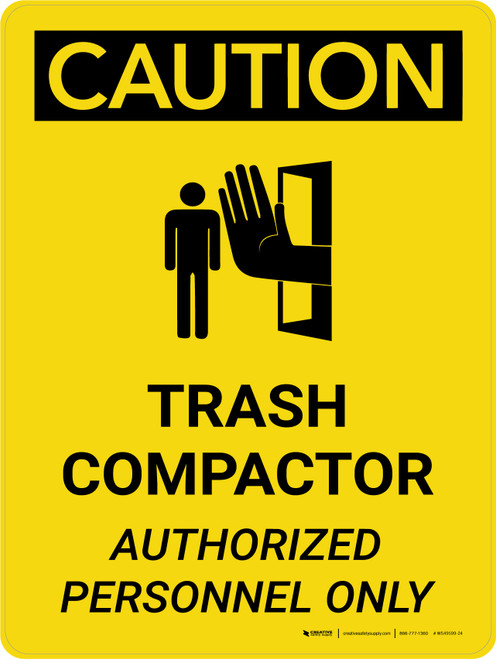 Caution: Trash Compactor Authorized Personnel Only Portrait With Icon ...