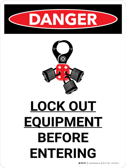 Danger: Lock Out Equipment Portrait with Graphic - Wall Sign