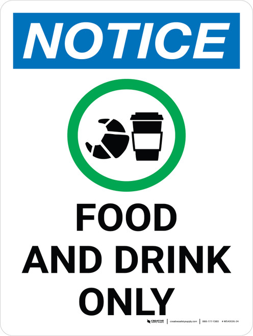 Notice: Food And Drink Only Portrait with Icon - Wall Sign