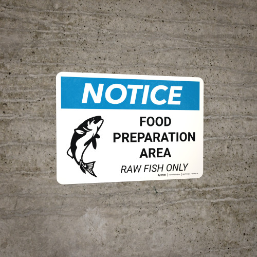 Notice: Food Prep Area - Raw Fish Only Landscape with Icon - Wall Sign